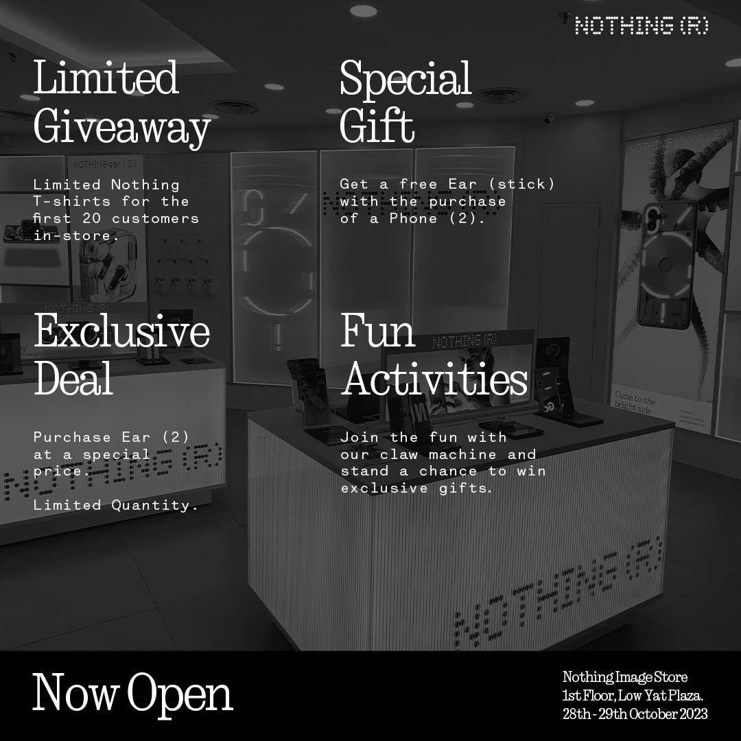 Nothing Physical Store Opening in Malaysia – Offers Aftersales Service ...